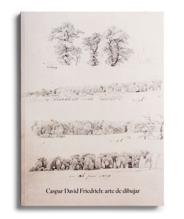 Caspar David Friedrich. Arte de dibujar | Fundación Juan March