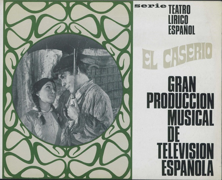 Programa de mano de "El caserío" : gran producción musical de ...