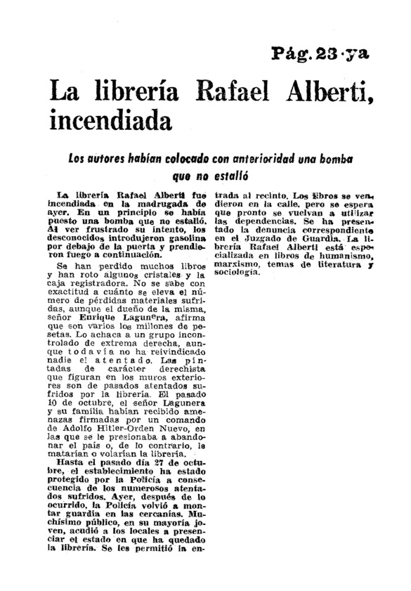 La librería Rafael Alberti incendiada - Archivo Linz de la Transición española | Fundación Juan ...
