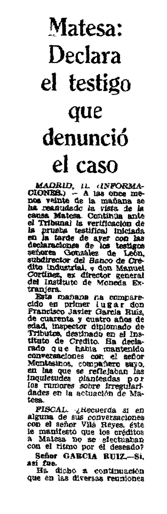 Matesa: Declara el testigo que denunció el caso - Archivo Linz de la ...
