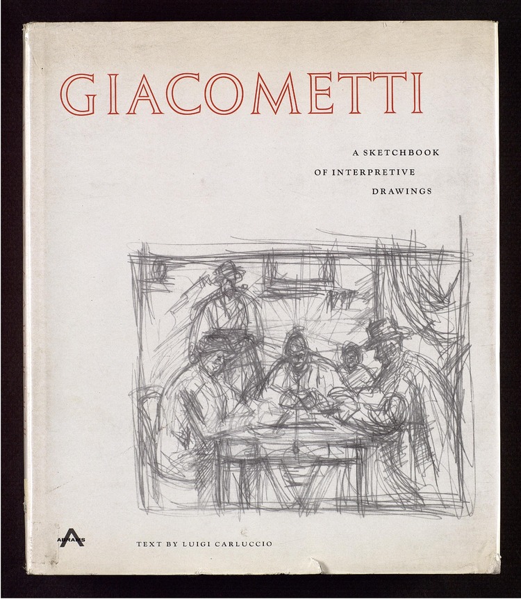 Giacometti, a sketchbook of interpretive drawings - La biblioteca de ...